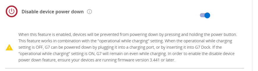Option to "Disable device power down" ON G7